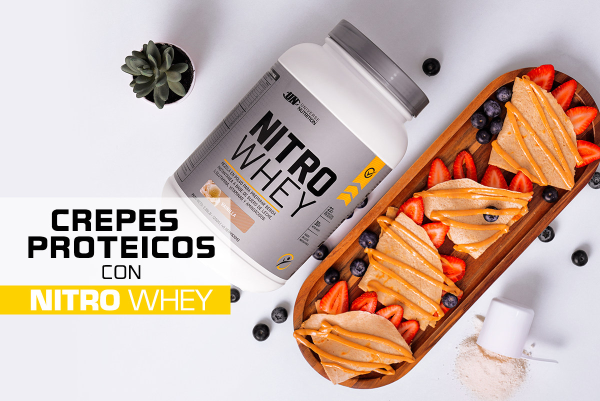 Crepes Proteicos Con Nitro Whey Universe Nutrition